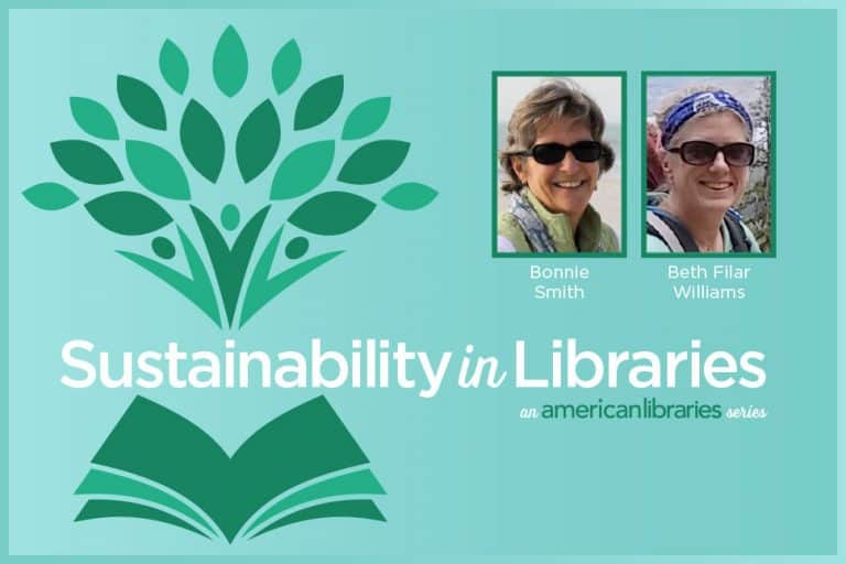 Sustainability’s Community of Practice | American Libraries Magazine