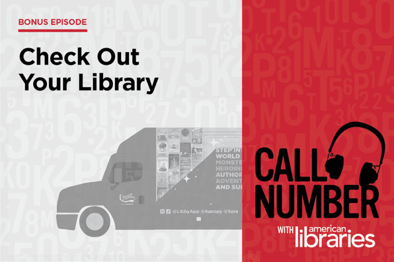 American Libraries podcast Archives | American Libraries Magazine